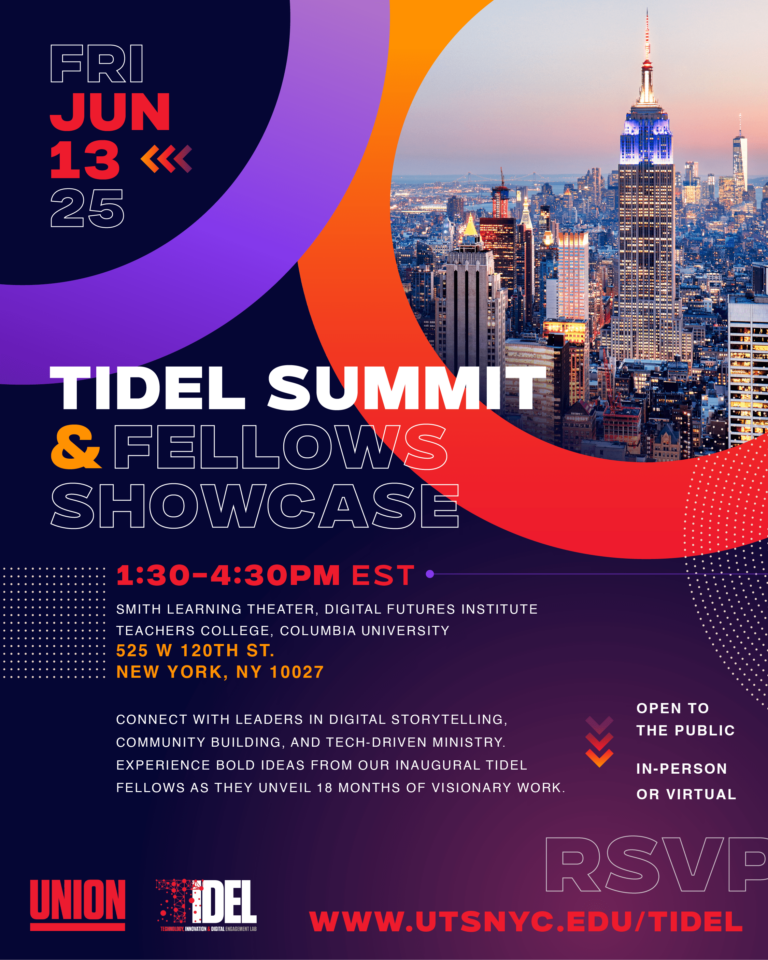 TIDEL Summit & Fellows Showcase - Union Theological Seminary